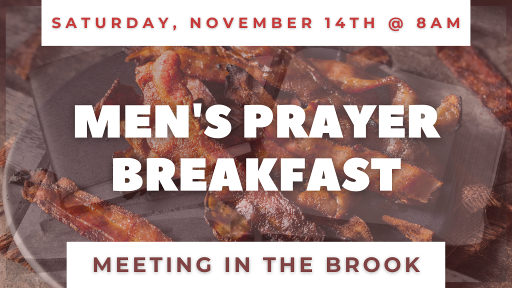 Men's Prayer Breakfast - Calvary Chapel Stone Mountain