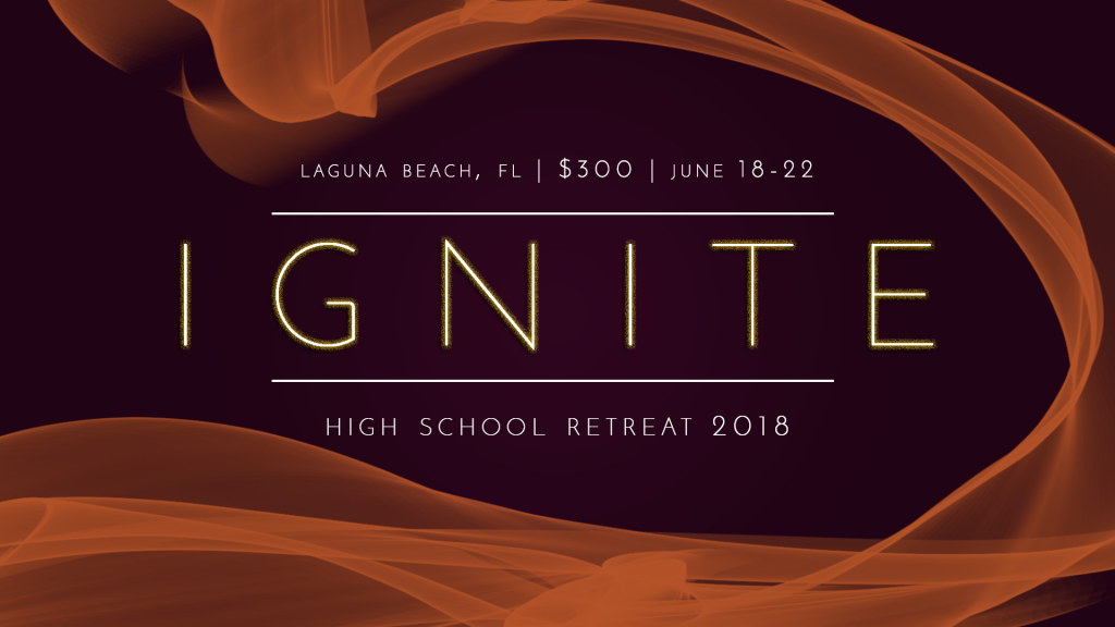 Ignite High School Retreat - Calvary Chapel Stone Mountain