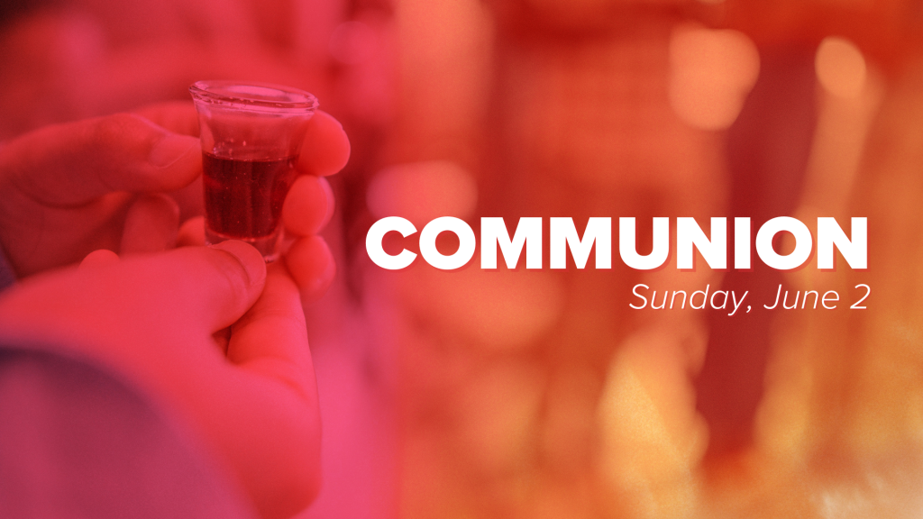 Communion - Calvary Chapel Stone Mountain